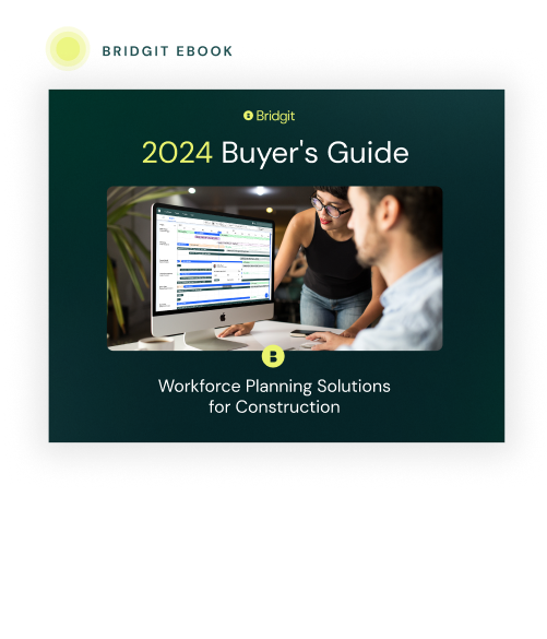 2024 Buyer’s Guide: Bridgit's Construction Solutions